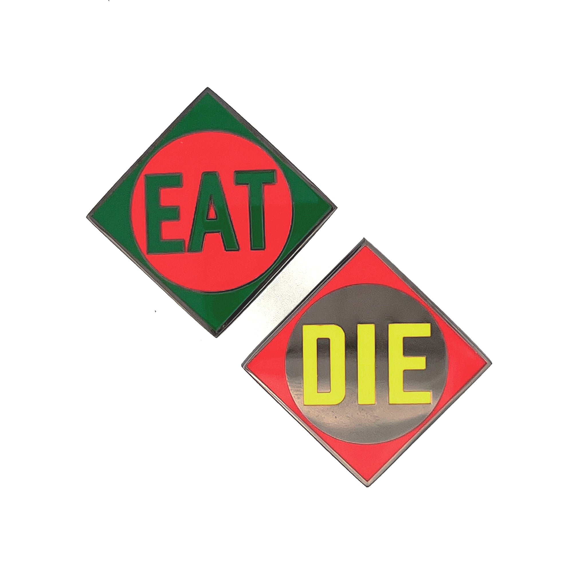 Eat / Die Pin Set